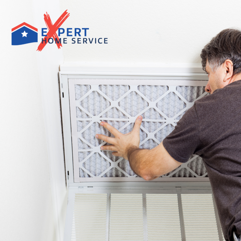 Improve AC Performance - Change The Filters! - Expert Home Service
